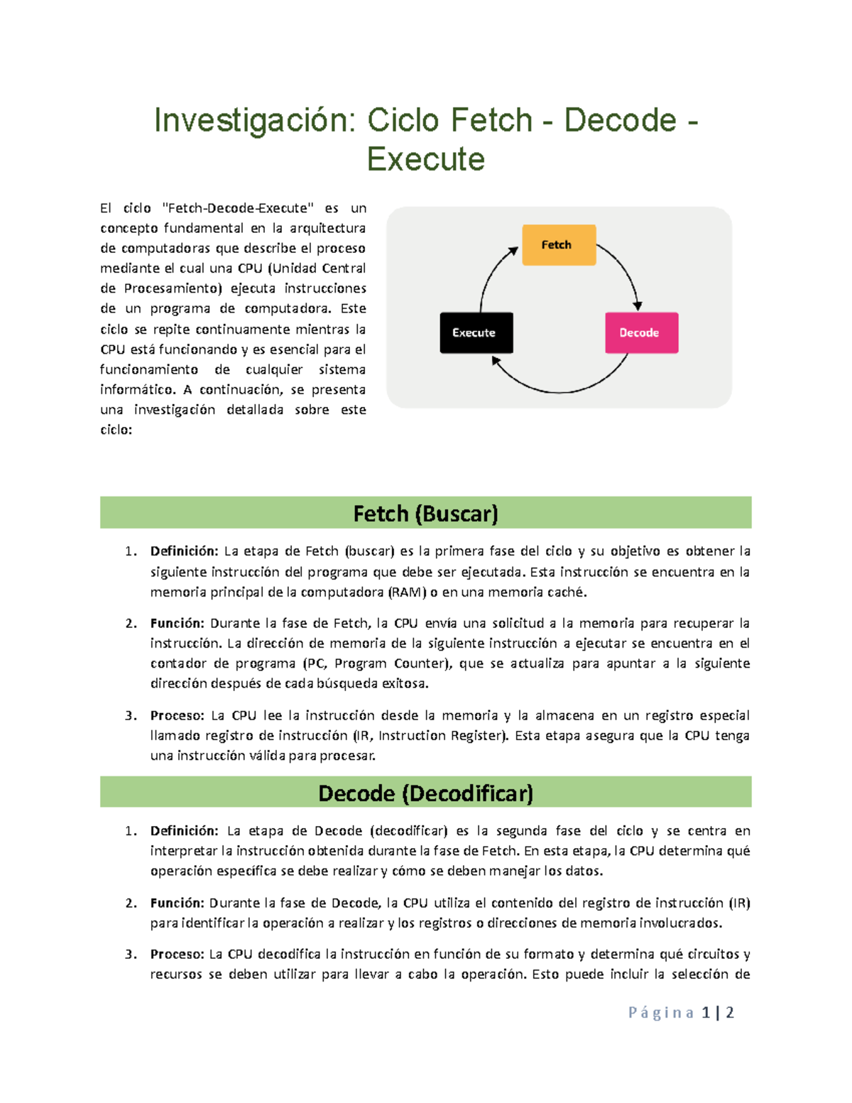 Investigación sobre el Ciclo Fetch-Decode-Execute en CPU - Studocu