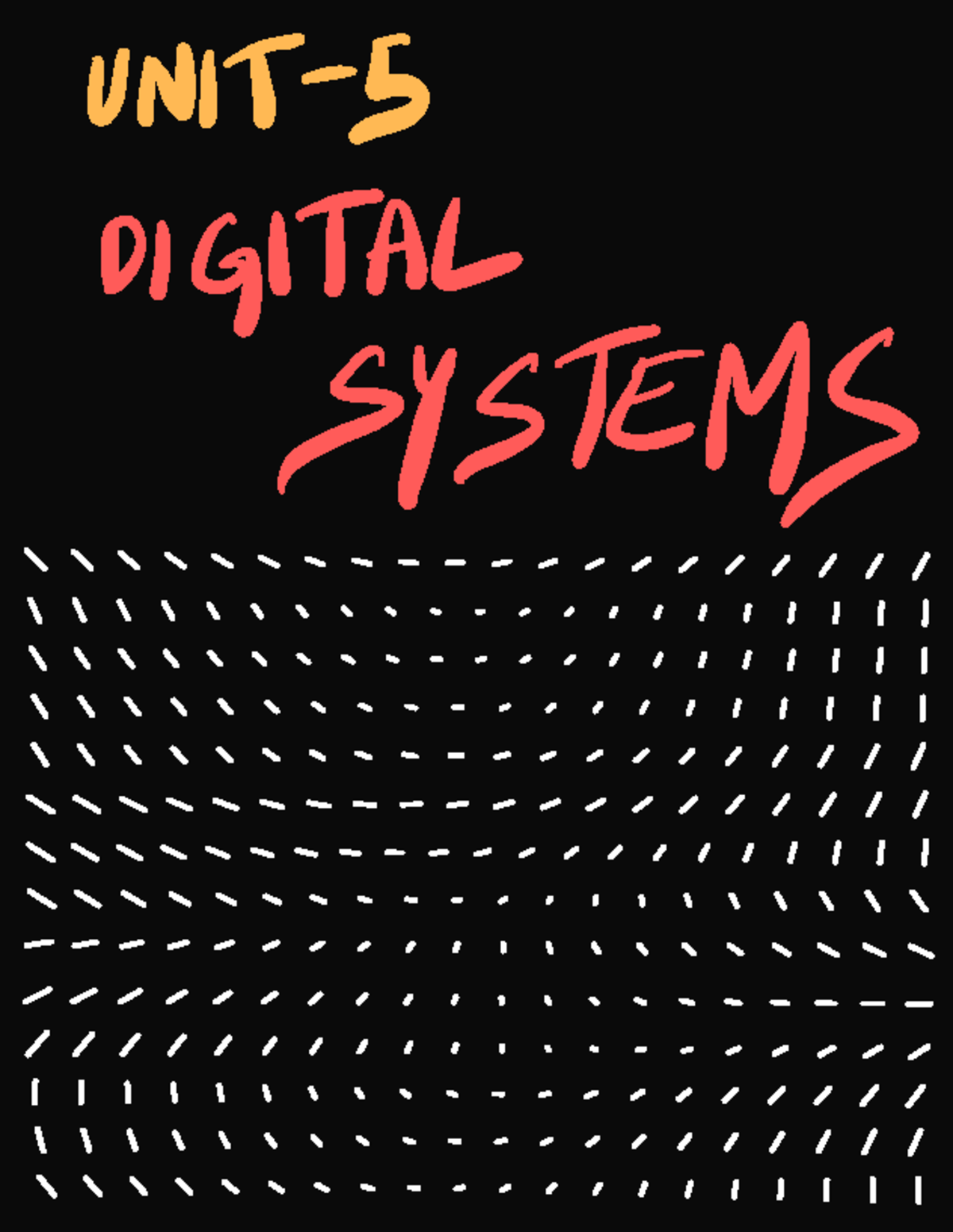 BEEE-UNIT-5-DIGITAL SYSTEMS - UNIT DIGITAL SYSTEMS i ¥1,213,456,718, IE ...