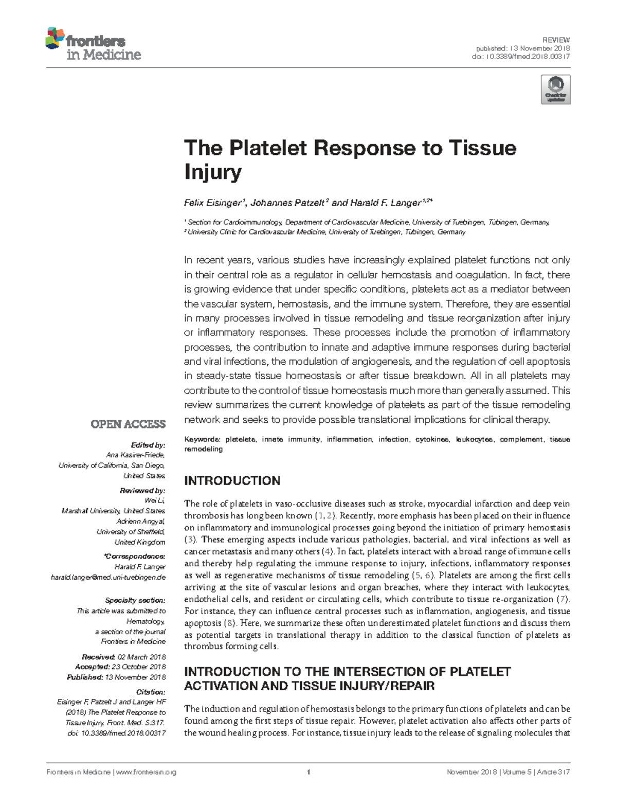 The Platelet Response to Tissue Injury: Insights and Clinical ...