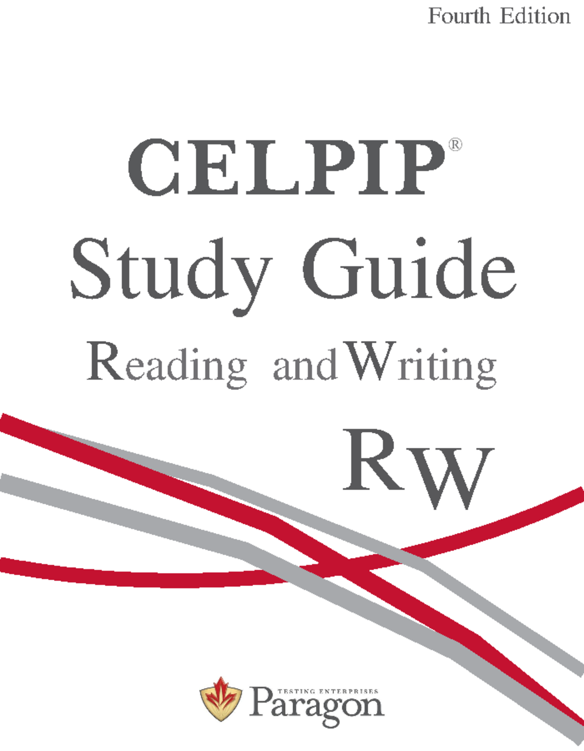 CELPIP Study Guide RW: Essential Strategies for Reading and Writing ...