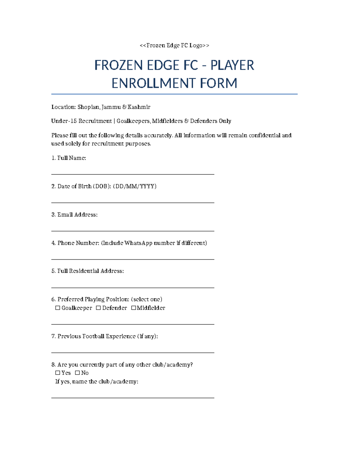 Frozen Edge FC Player Enrollment Form - Shopian, JK - Studocu