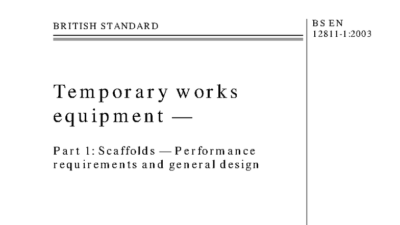 BS EN 12811-1 Scaffolding: Performance Requirements & Design Standards - Studocu