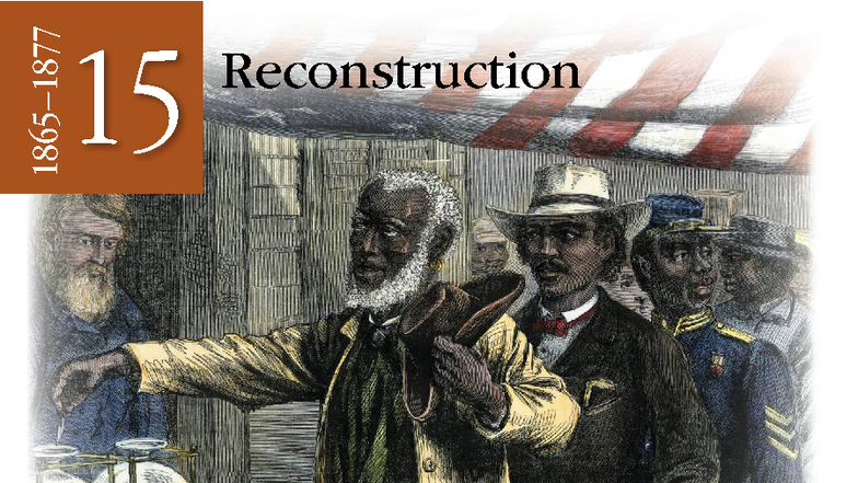 Chapter 15: Reconstruction - Analyzing Presidential & Congressional ...