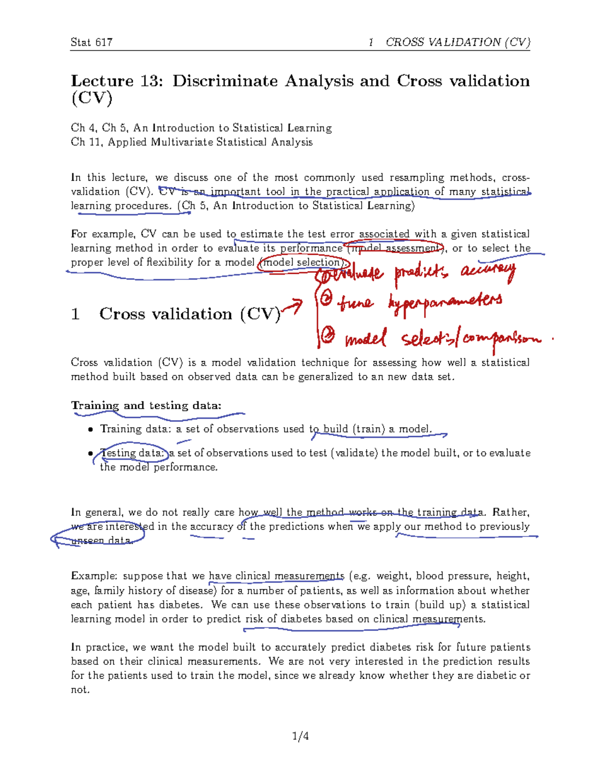 Stat 617 Lecture 13: Cross Validation (CV) & Discriminant Analysis ...