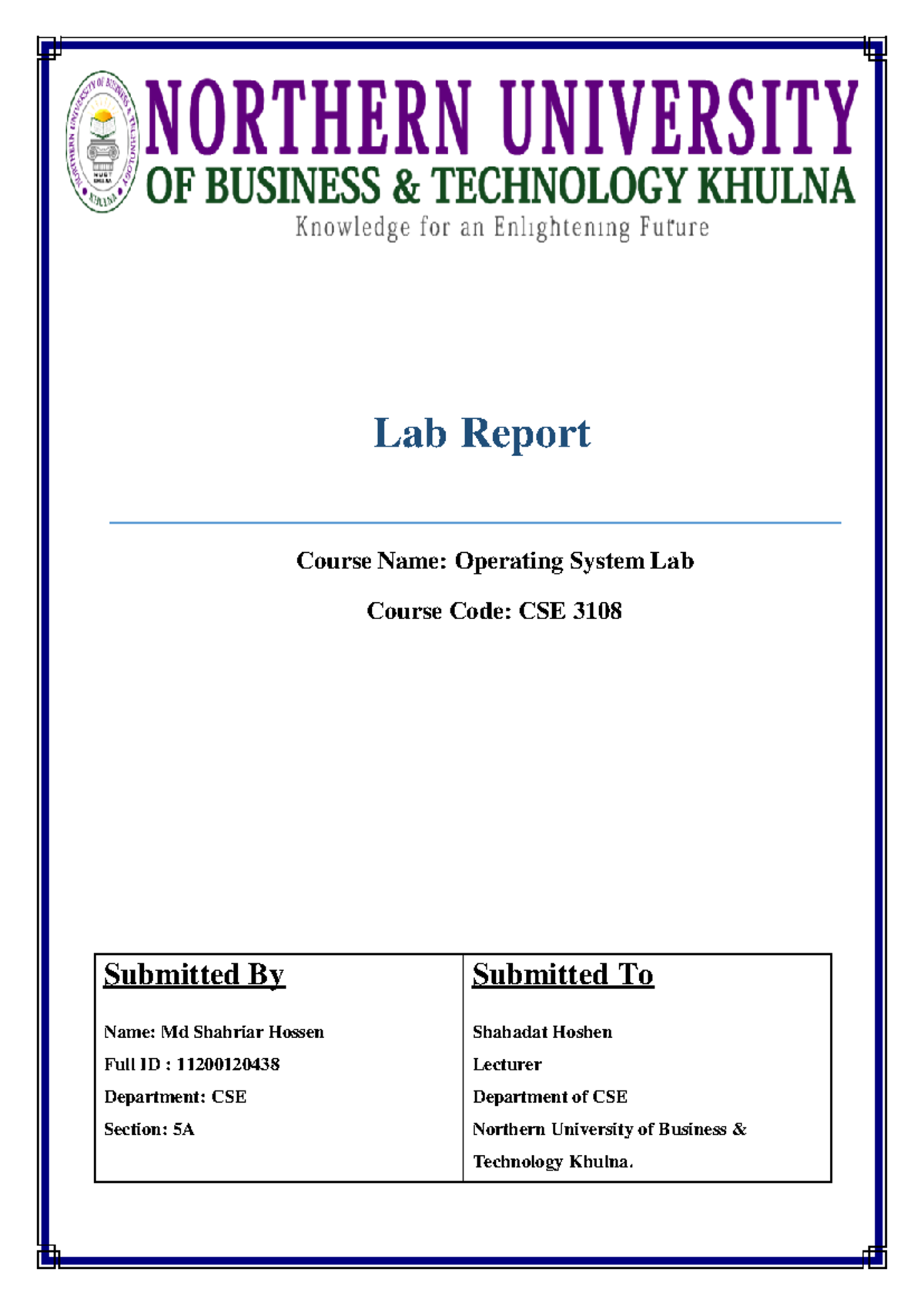 Scheduling Lab - Lab Report Course Name: Operating System Lab Course ...