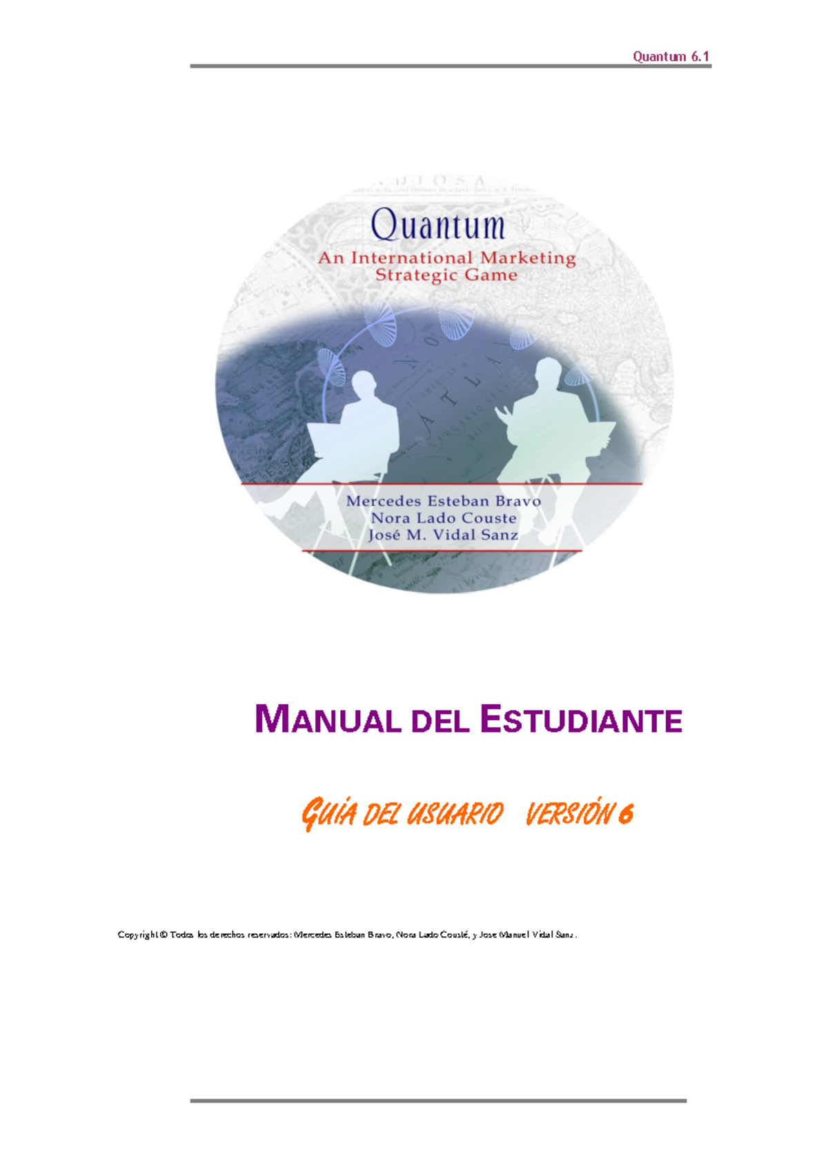 Quantum V6: Manual del Estudiante y Guía de Usuario - Studocu