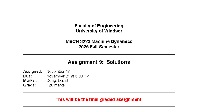 MECH 3223 Machine Dynamics Fall 2025 Assignment 09 Solutions - Studocu
