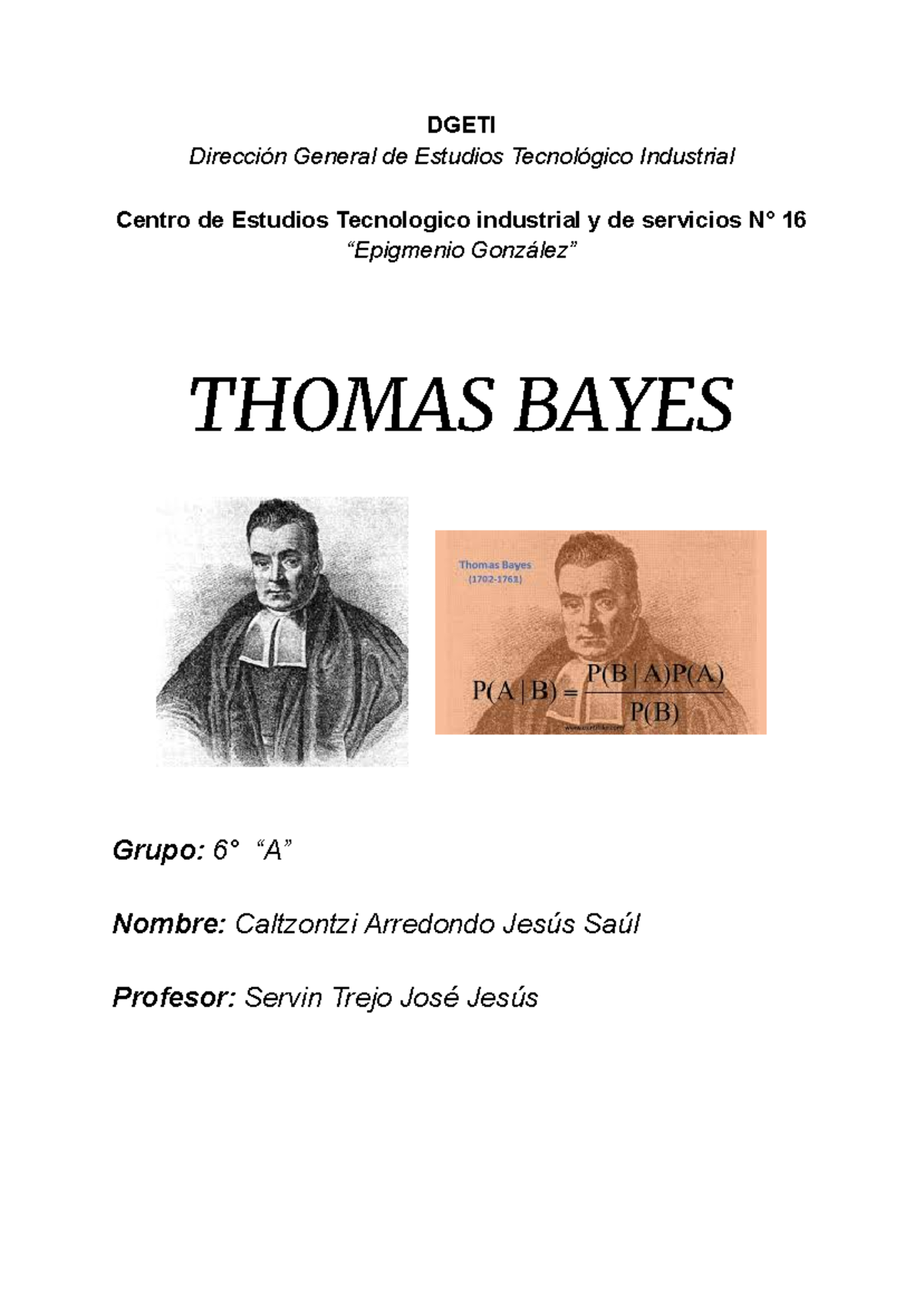 Estudio sobre Thomas Bayes y su Teorema de Probabilidades - Studocu