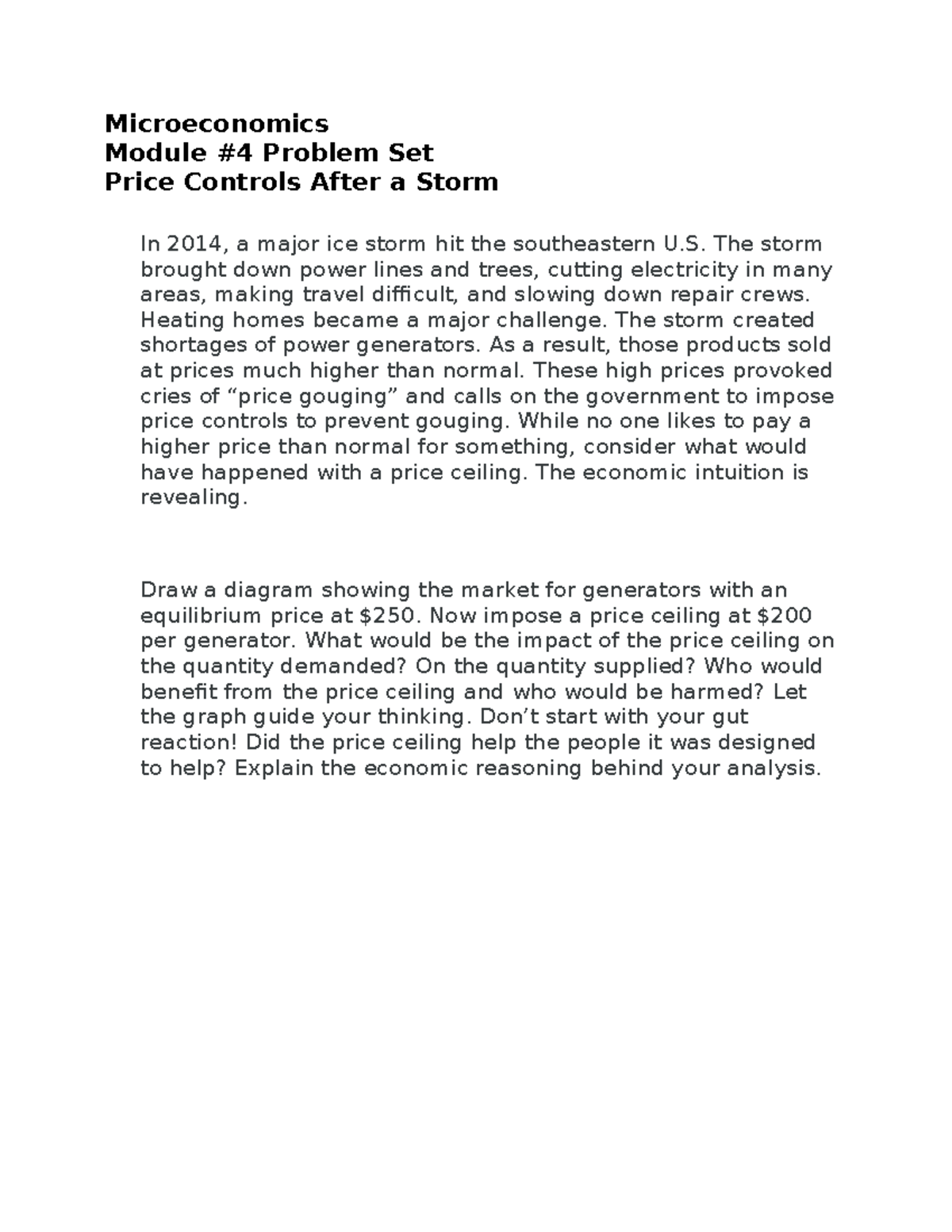 Module 4 Problem Set - Price Controls After a Storm - Microeconomics Module #4 Problem Set Price ...