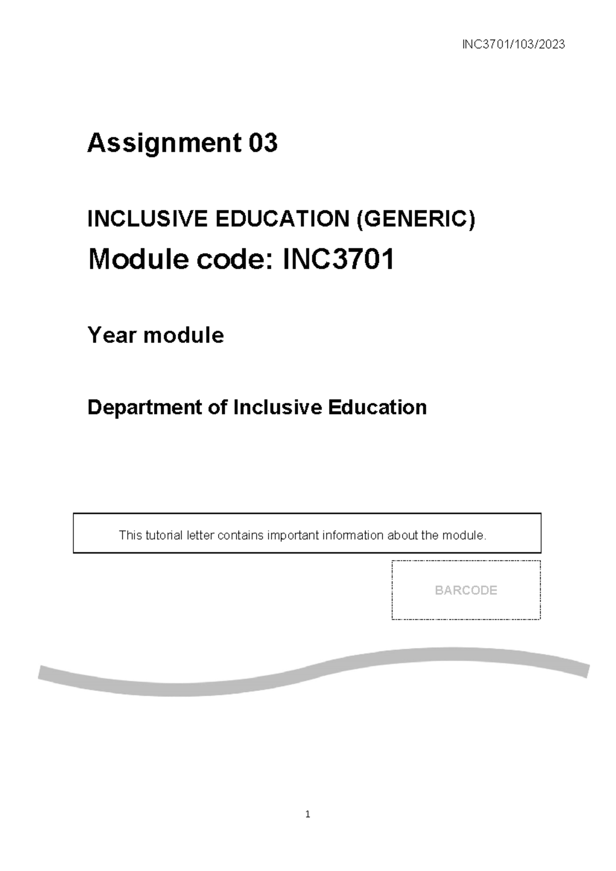 Assignment 03: Key Insights on Inclusive Education (INC3701) - Studocu