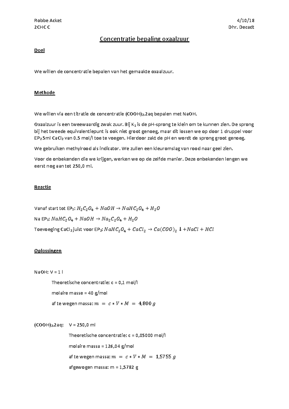 Concentratie oxaalzuur - Robbe Acket 2CHC C 4/10/18 Dhr. Decadt ...