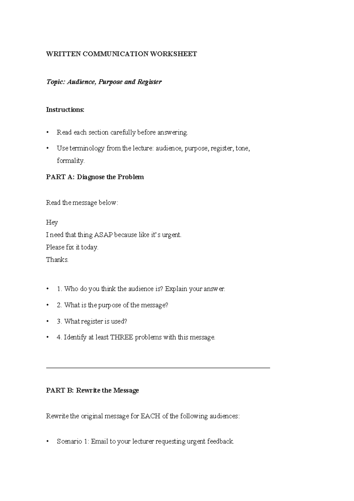 WRITTEN COMMUNICATION WORKSHEET: Audience, Purpose & Register - Studocu
