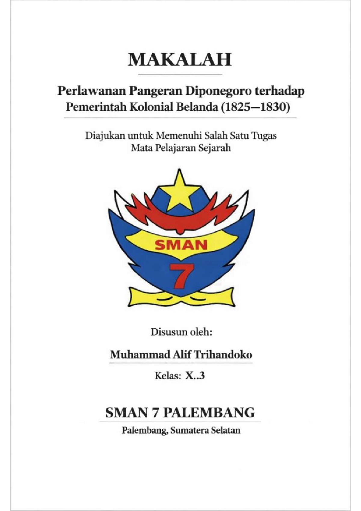 Makalah Sejarah: Perlawanan Pangeran Diponegoro terhadap Belanda (SMAN ...