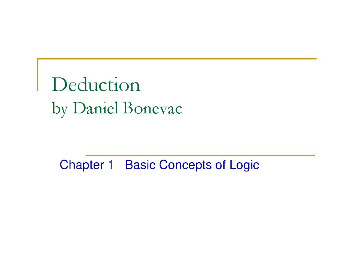 Basic Logical Concepts 2: Deduction Overview & Argument Structures - Studocu