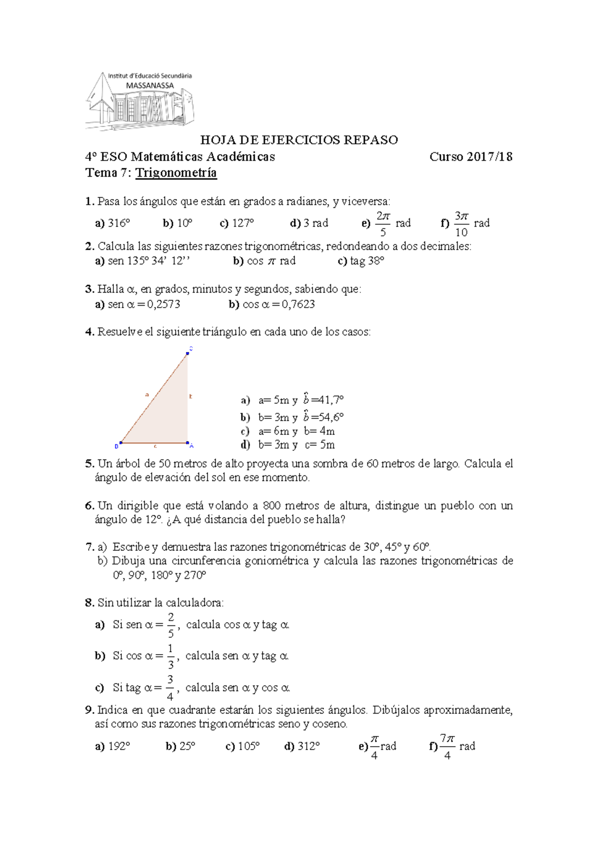 Repaso Trigonometria resueltos - HOJA DE EJERCICIOS REPASO 4º ESO Matemáticas Académicas Curso ...