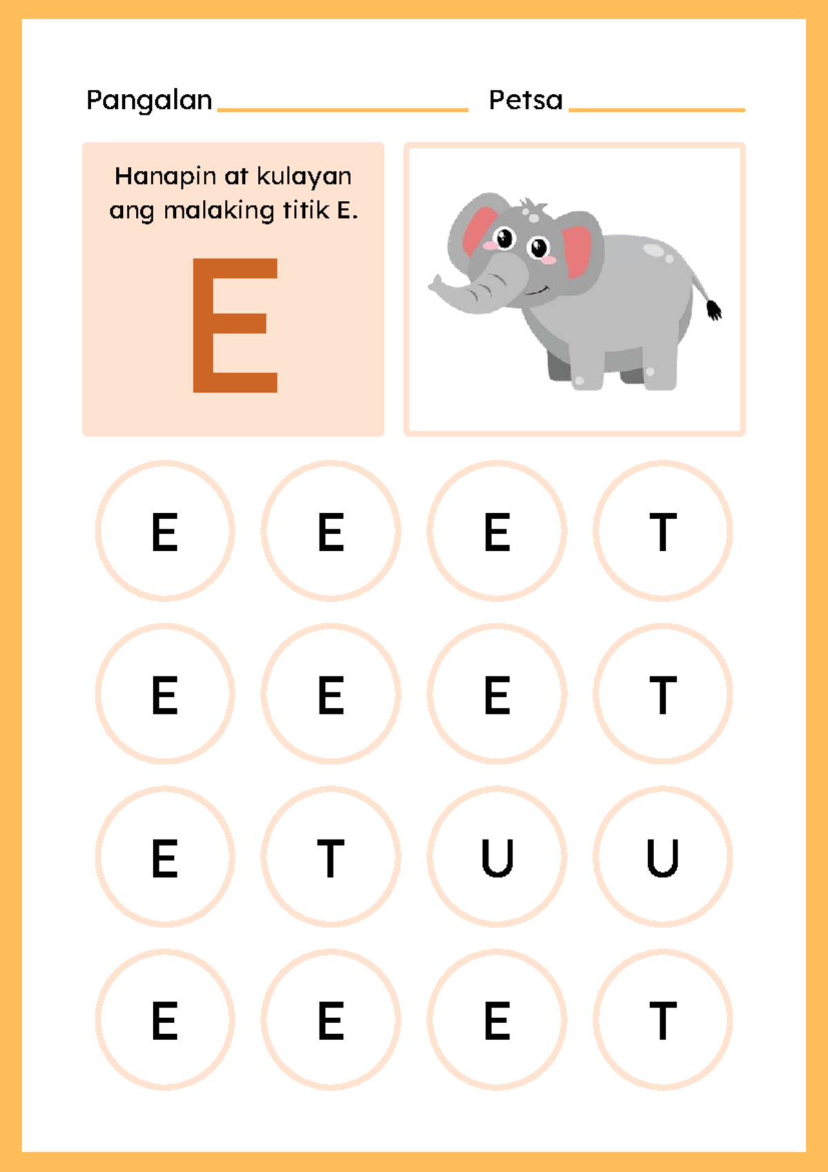 Alpabetong Filipino: Worksheets sa Letrang E - Studocu