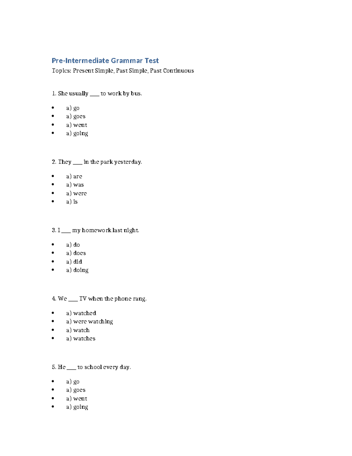Pre-Intermediate Grammar Test: Tenses Review - Studocu