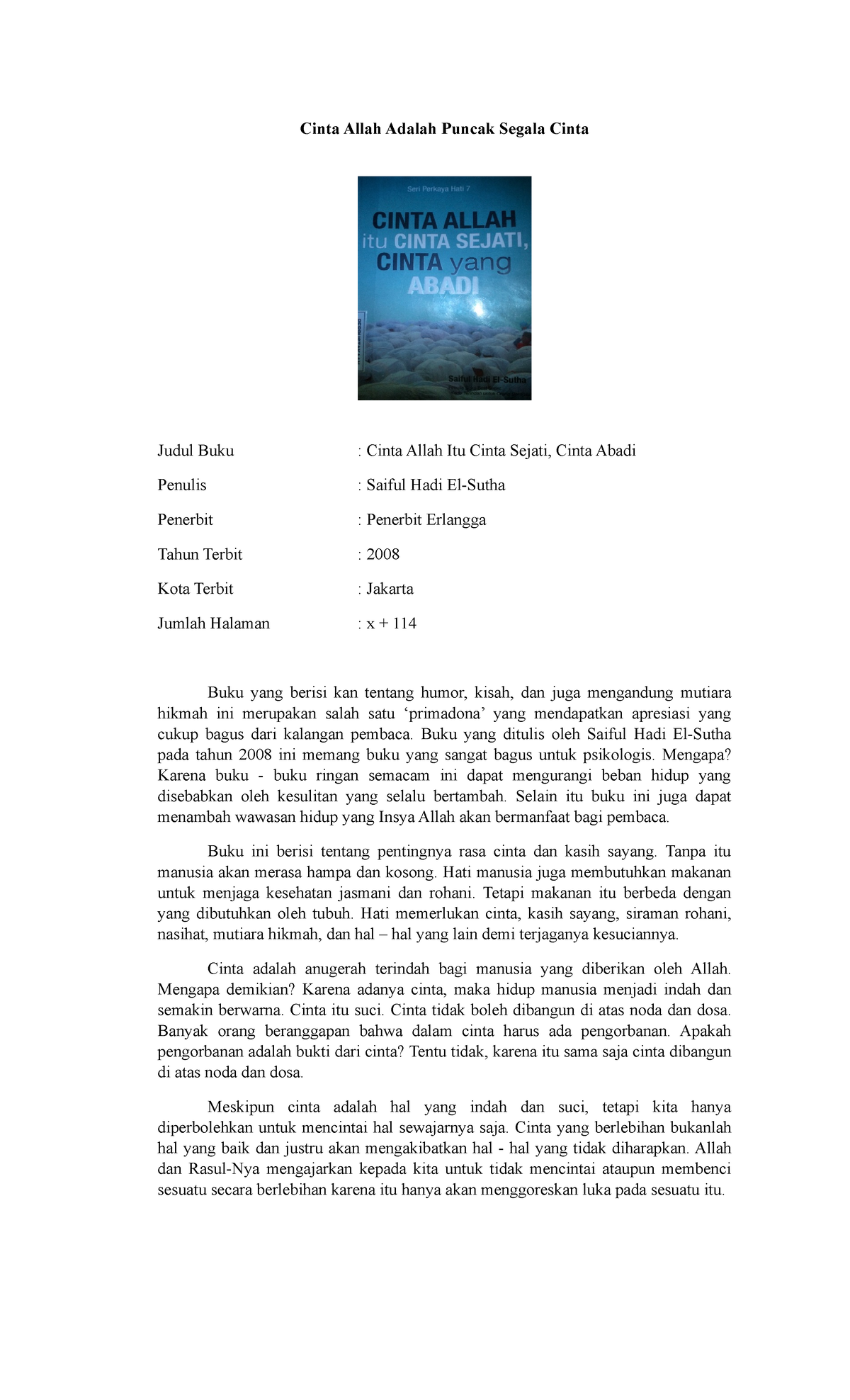 Resensi Buku: Cinta Allah Itu Cinta Sejati untuk Tugas Kuliah - Studocu