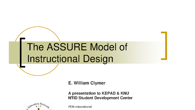ASSURE Model of Instructional Design - KEPAD Educational Tech Course - Studocu