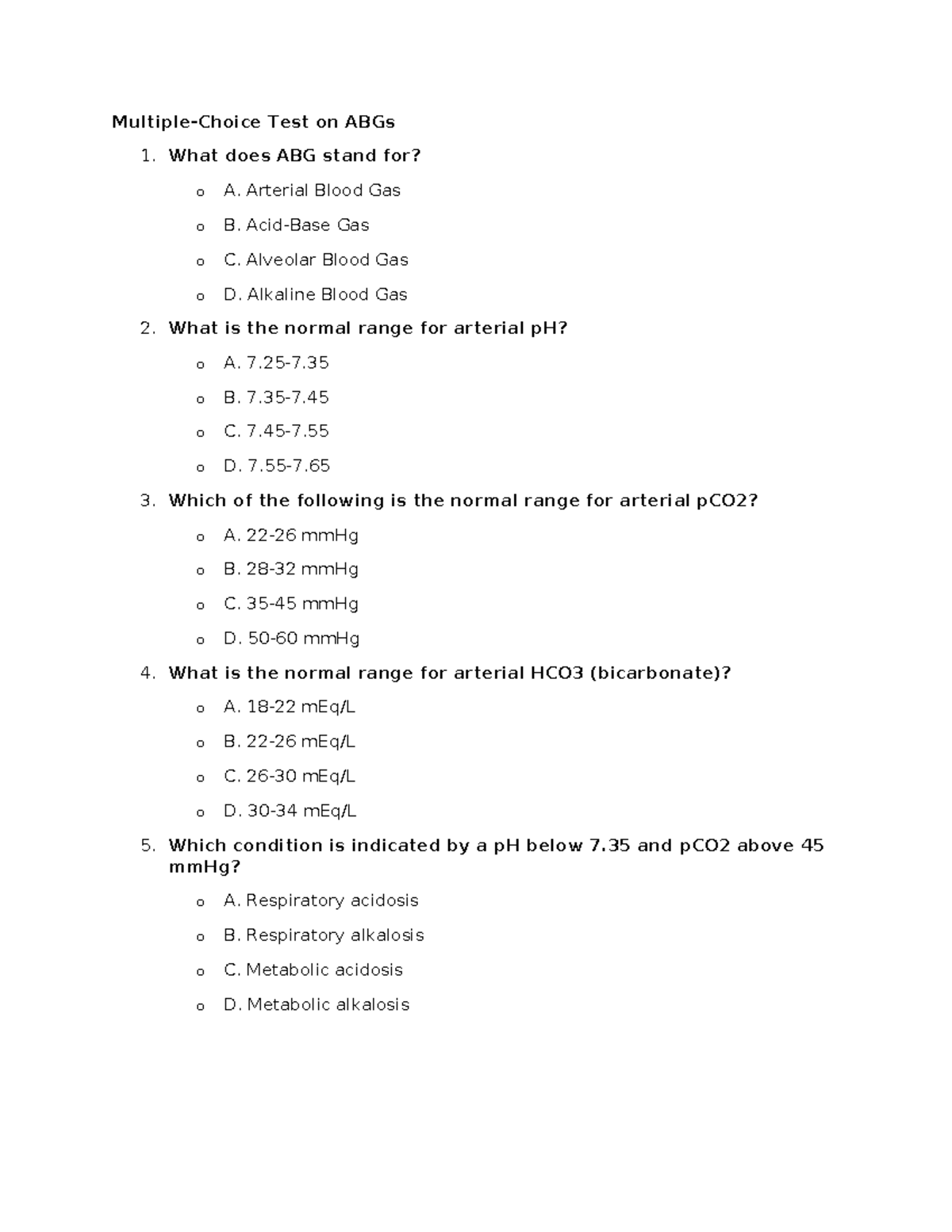 Practice test on ABG'S - n/a - Multiple-Choice Test on ABGs 1. What ...