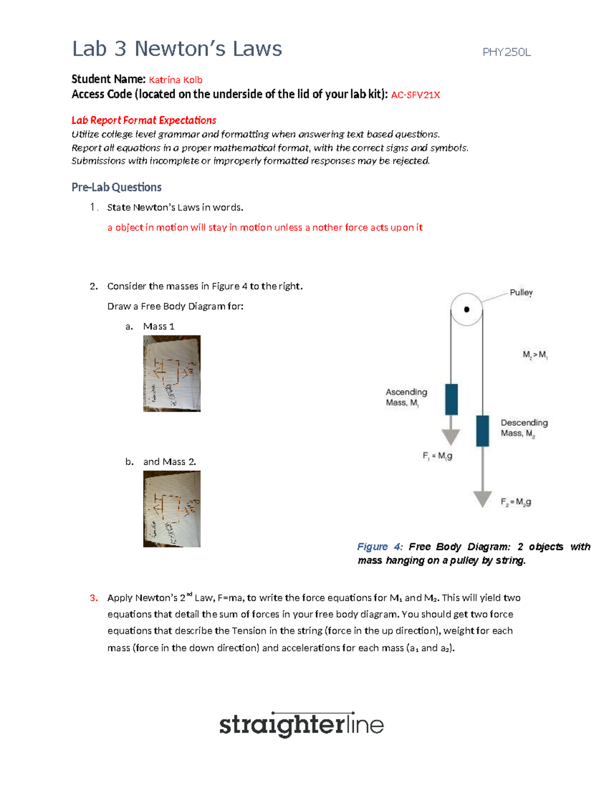 PHY250L Lab 3: Newton's Laws and Atwood Machine Experiment Report - Studocu