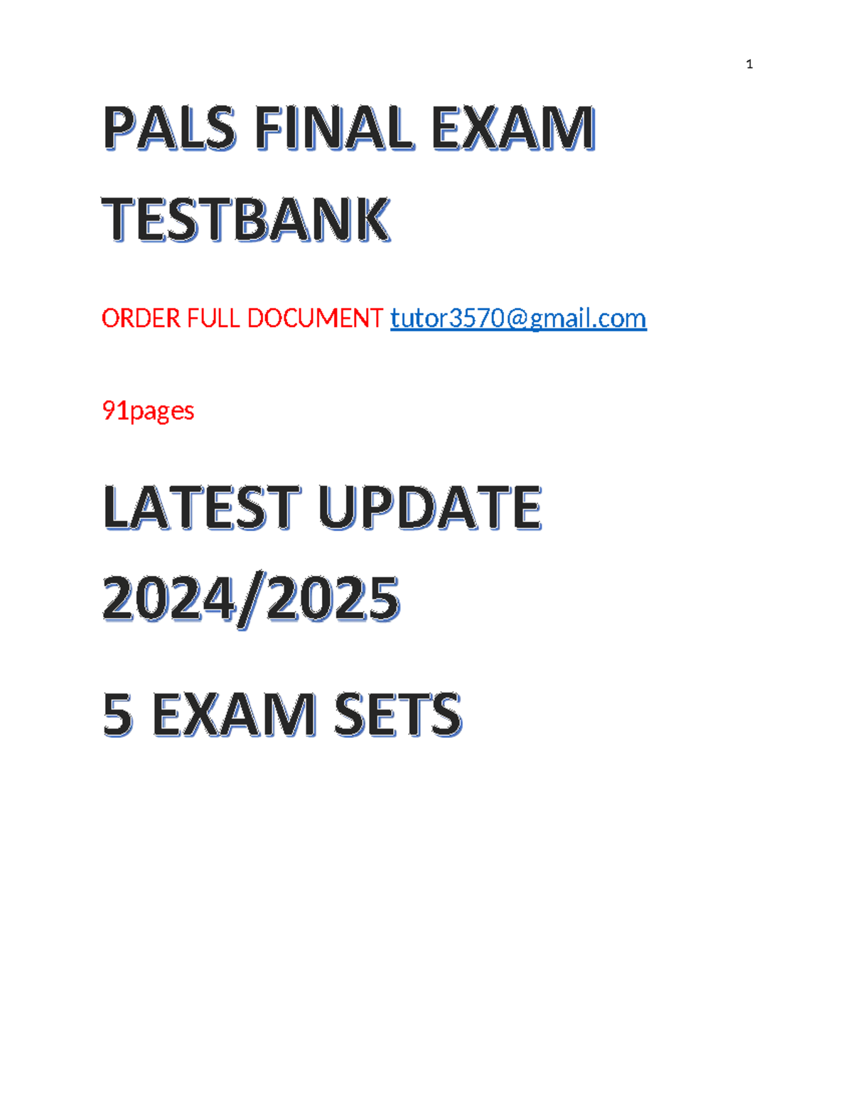 PALS Final Exam Testbank 2024: 5 Sets of Updated Q&A Insights - Studocu