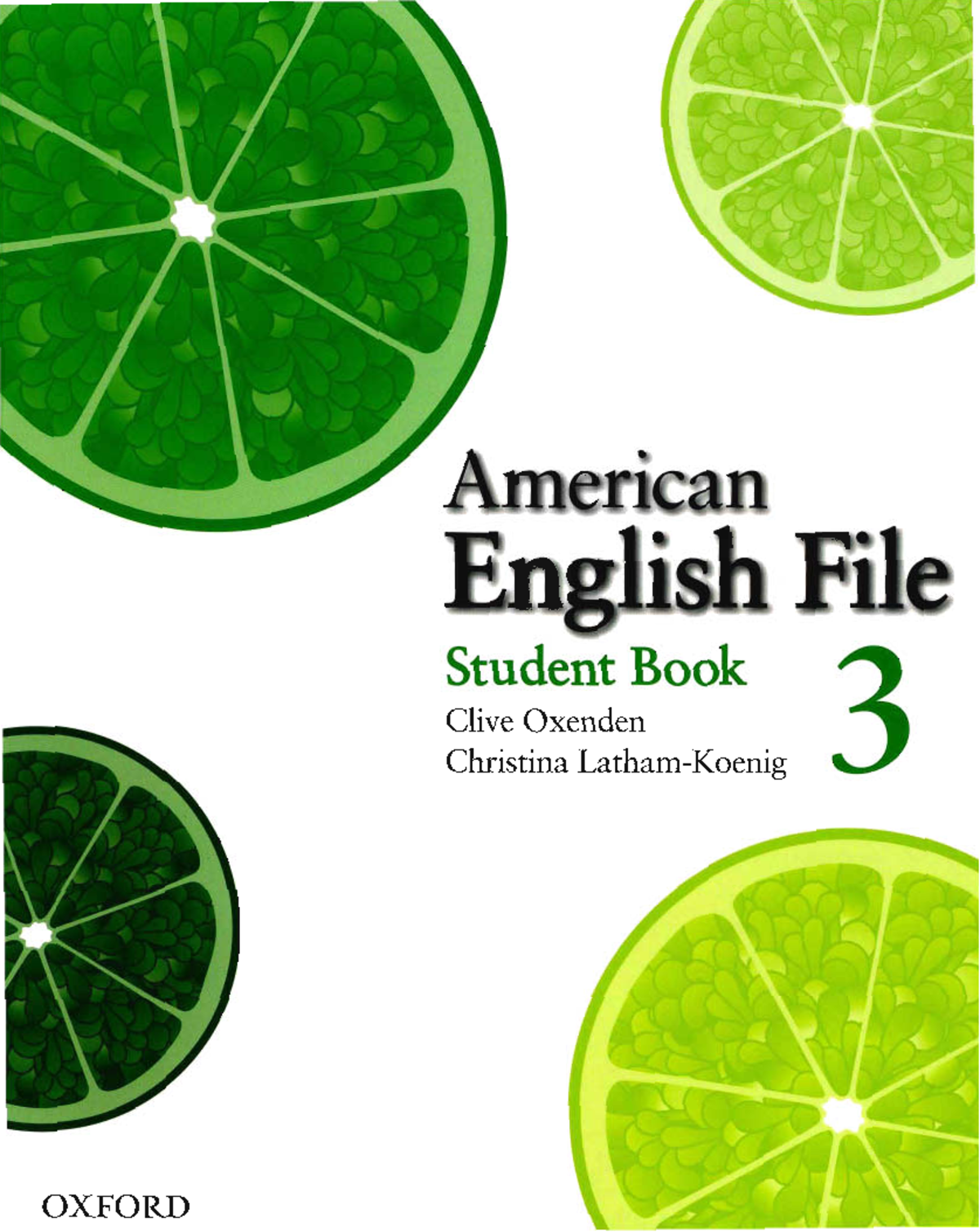 American English File 3 Student Book Overview and Key Topics - Studocu