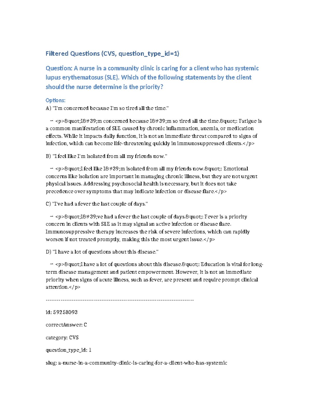 Filtered Questions: CVS - Systemic Lupus Erythematosus & Cardiac ...