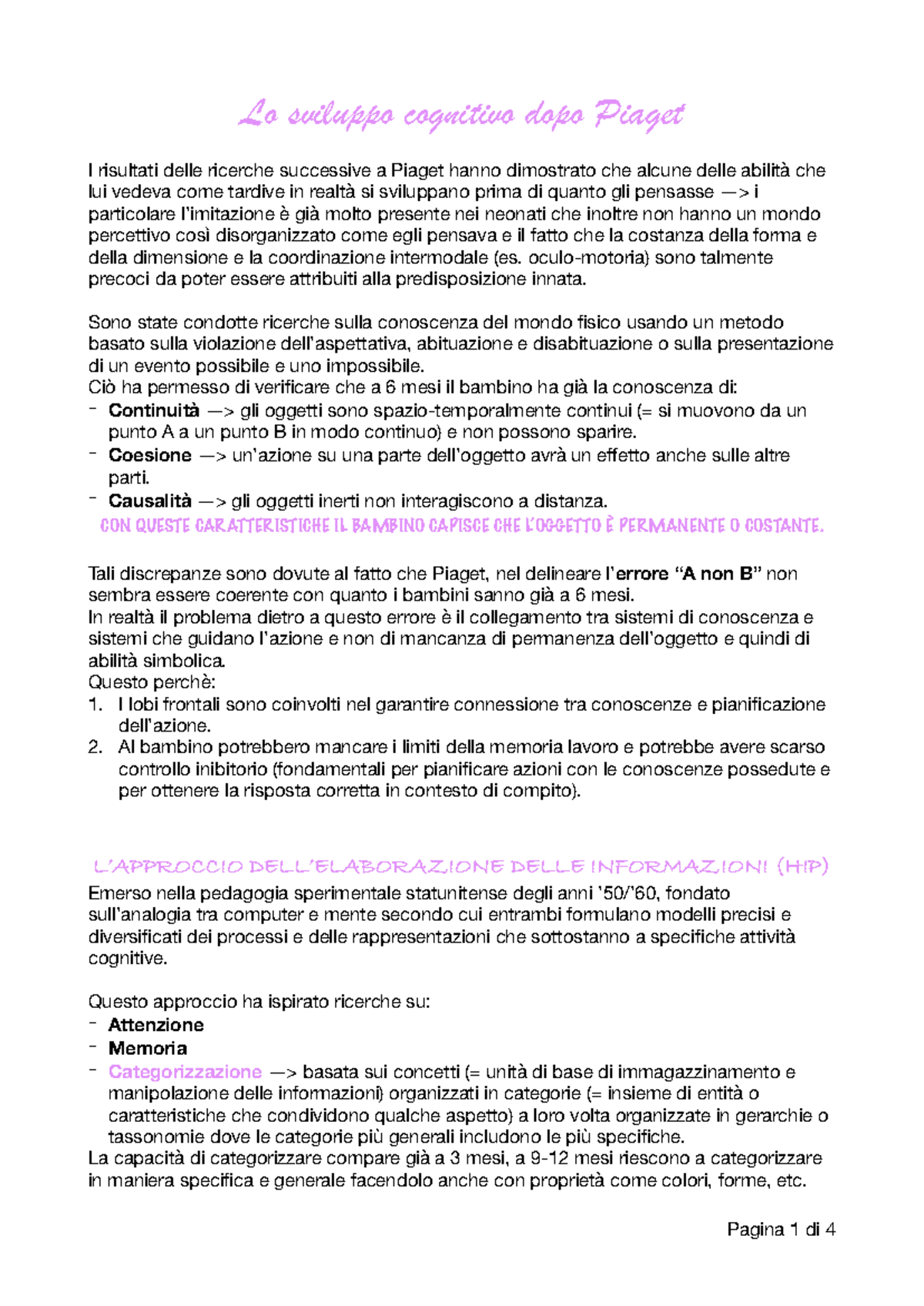 Sviluppo Cognitivo dopo Piaget: Ricerche e Teorie Contemporanee - Studocu