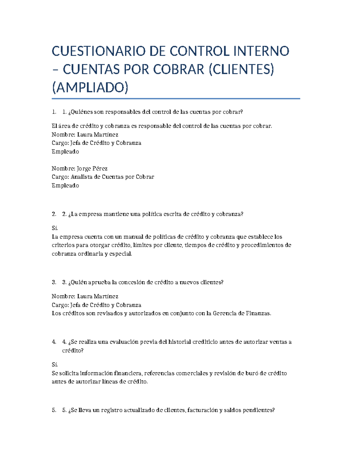 Cuestionario Ampliado sobre Cuentas por Cobrar (Control Interno) - Studocu