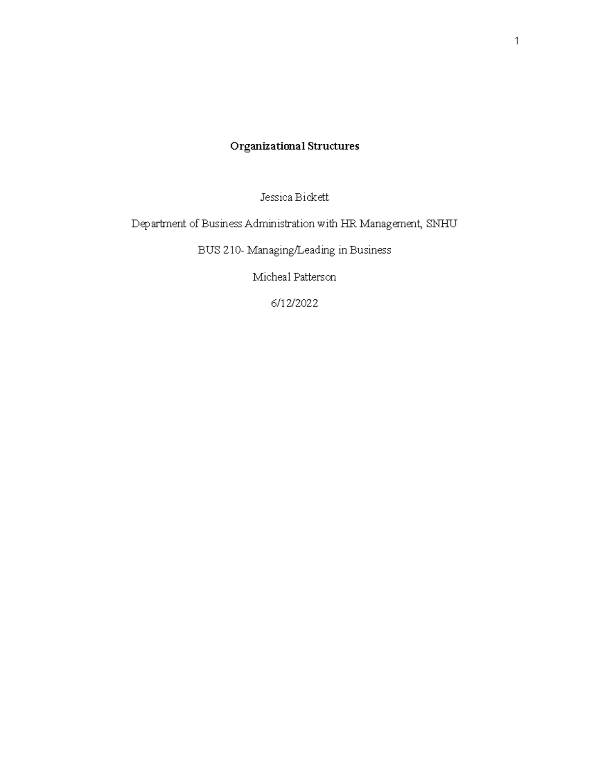 Module 6 - BUS 210 - Organizational Structures - 1 Organizational ...