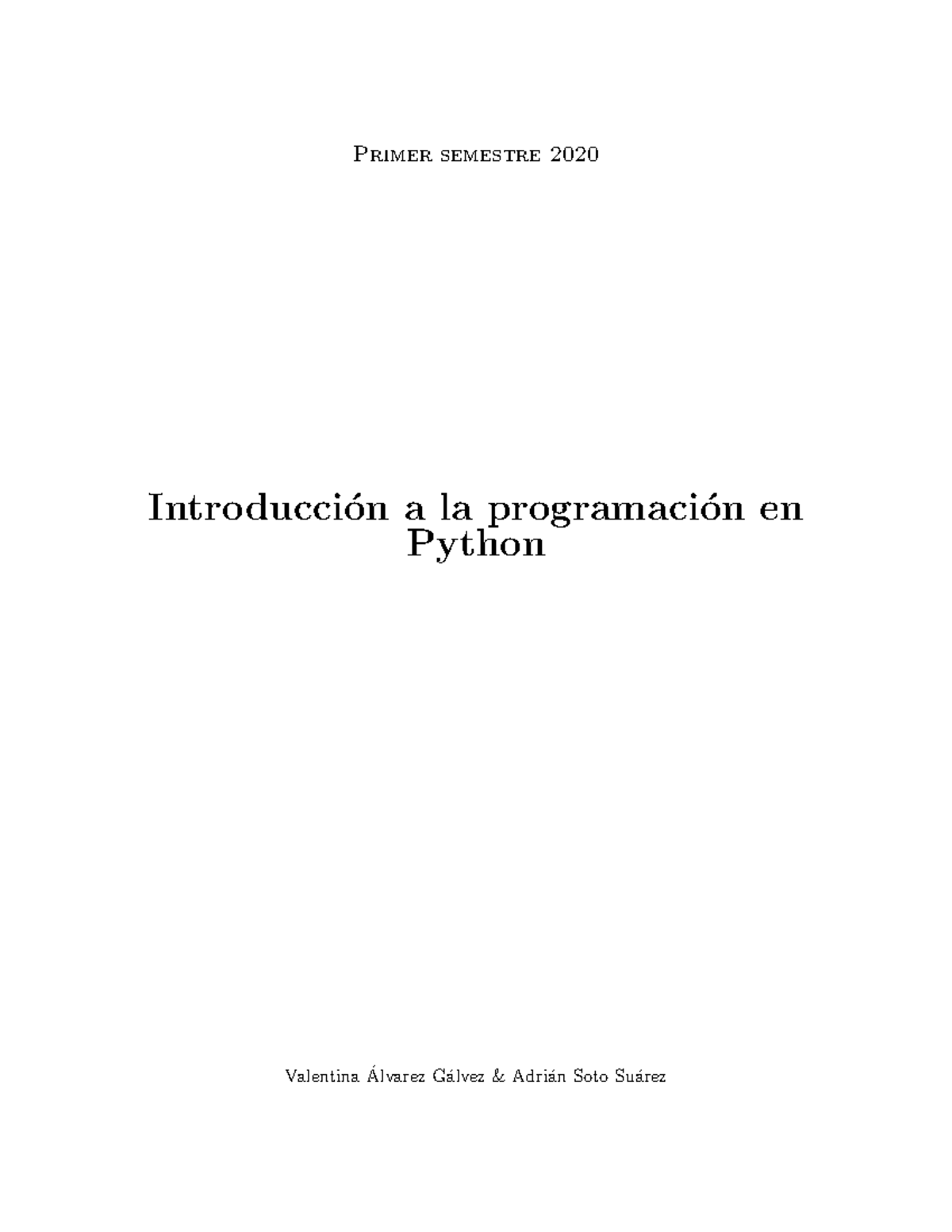 Pythonbook - libro - Primer semestre 2020 Introducci ́on a la programaci ́on en Python Valentina ...
