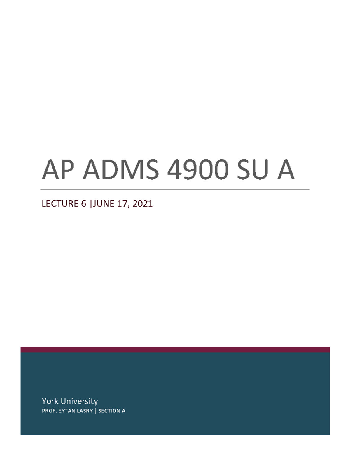 ADMS 4900 SU Lecture 6: Understanding Collusion and Economic Profits ...