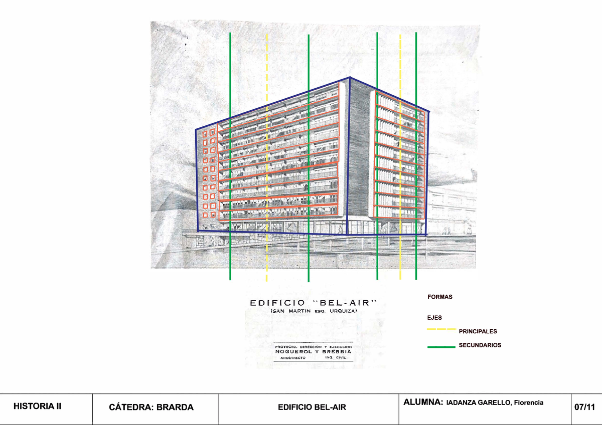 Edificio BEL-AIR - historia 2 - brarda - HISTORIA 11 CÁTEDRA:BRARDA 1 EDIFICIO ''BEL-AIR 11 ...