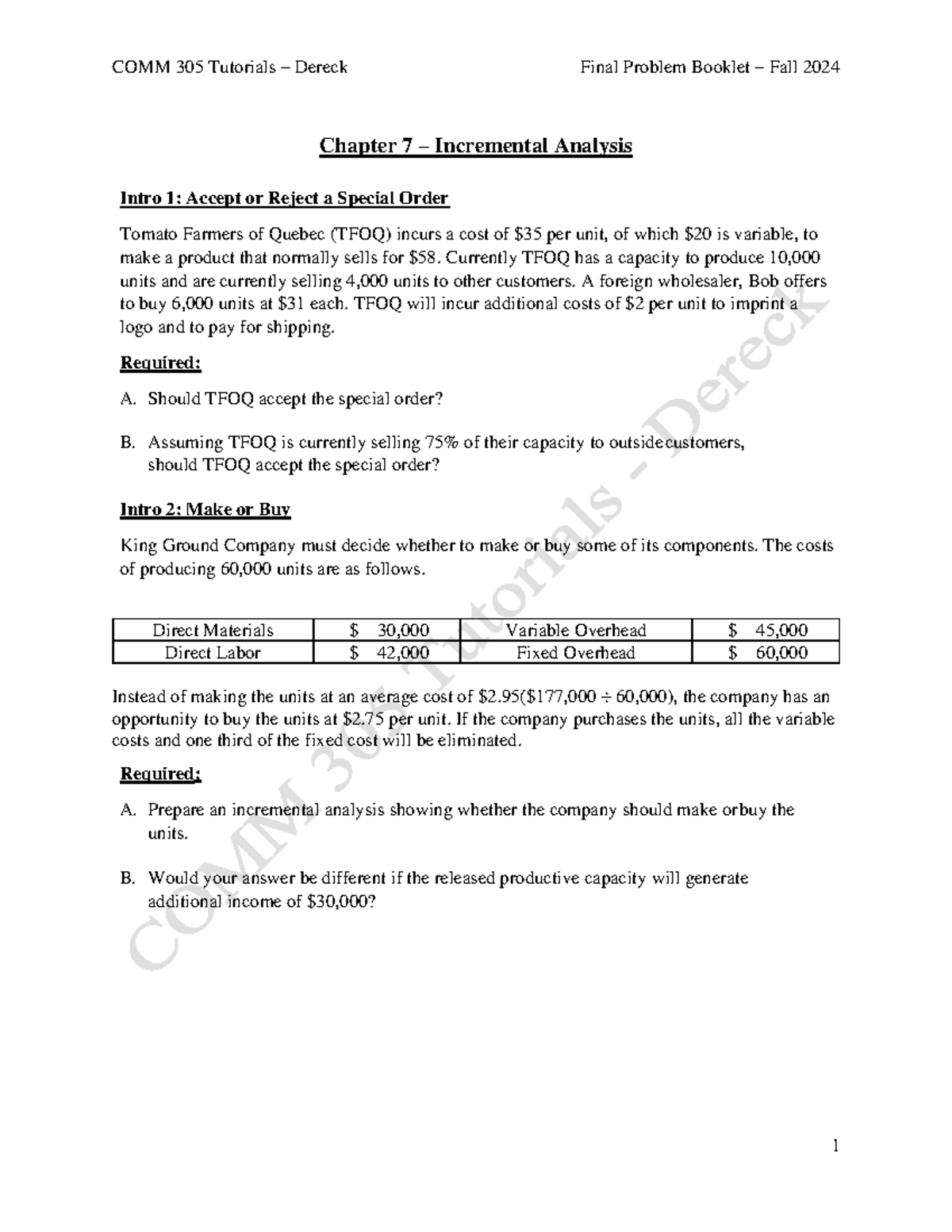 COMM 305 Final Problem Booklet Fall 2024: Incremental Analysis & Decision Making - Studocu