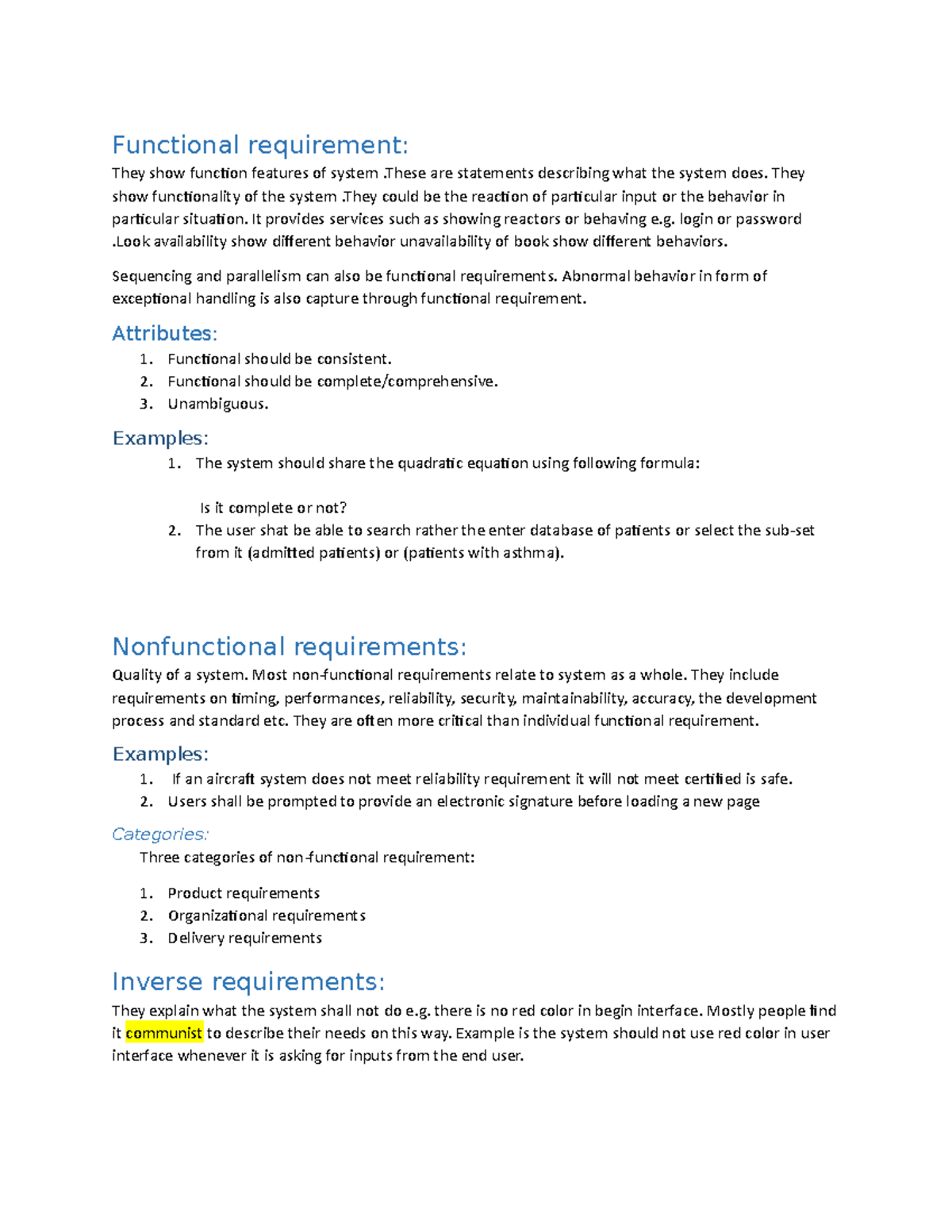 Functional requirement - Functional requirement: They show function features of system .These ...