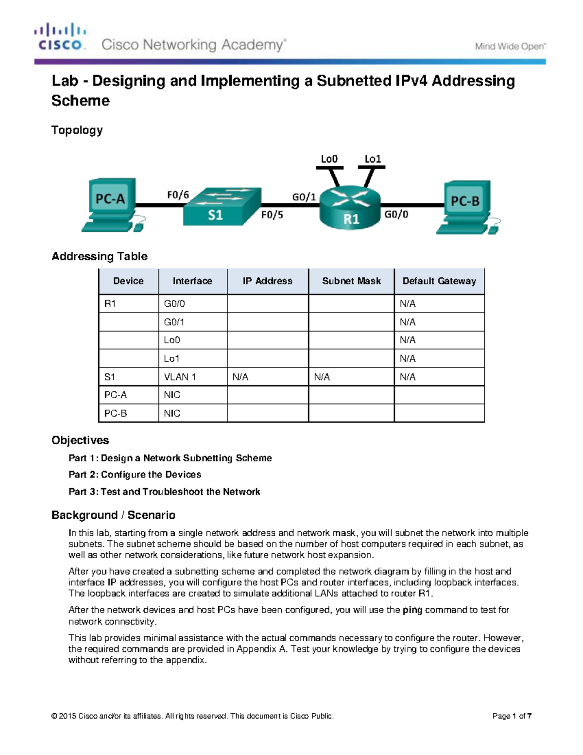 Lab 3 - Designing and Implementing a Subnetted IPv4 Addressing Scheme v1 - Information & - Studocu