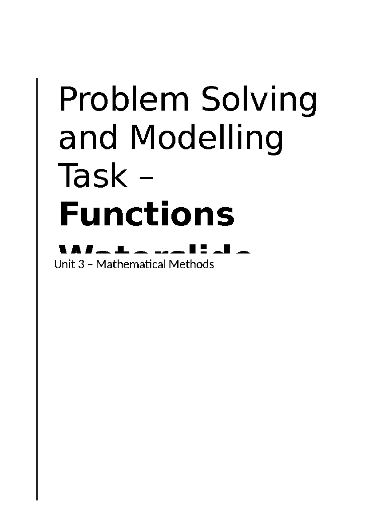 Mathematical Methods Unit 3: Waterslide Design & Function Analysis ...