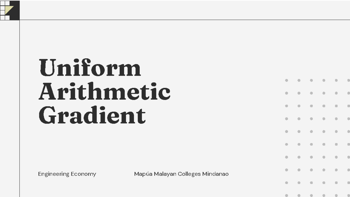 M2 Engineering Economy: Uniform Arithmetic Gradient Analysis - Studocu