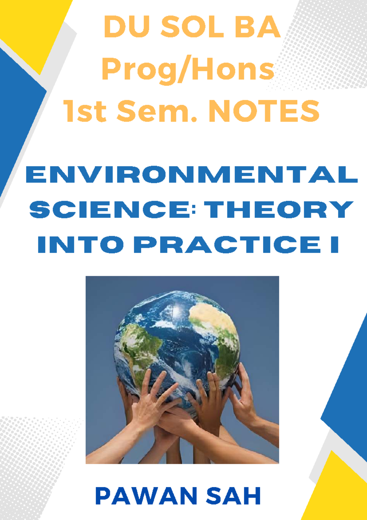 DU SOL BA 1st Sem. EVS Notes: Environmental Science Study Material ...