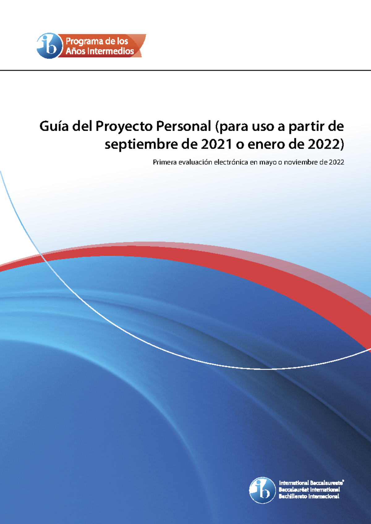 Guía del Proyecto Personal del PAI - Evaluación y Fundamentos 2022 ...