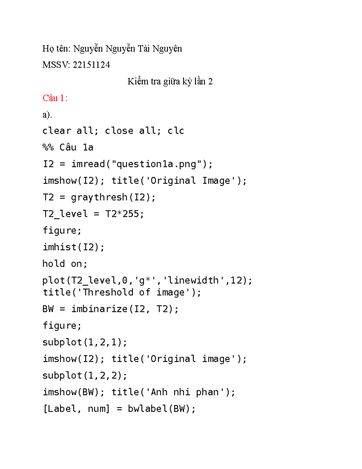 GK2-CT7-Midterm Exam: Image Processing Techniques and Analysis - Studocu