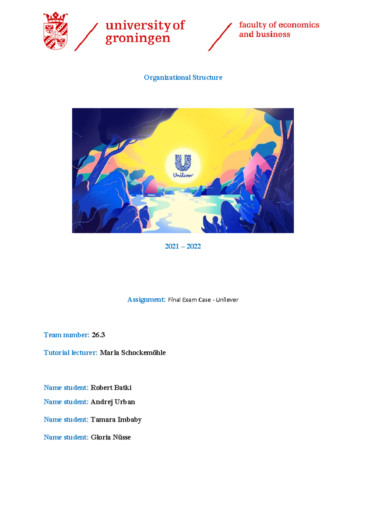 Final Exam Case Study: Organizational Structure of Unilever (OS ...