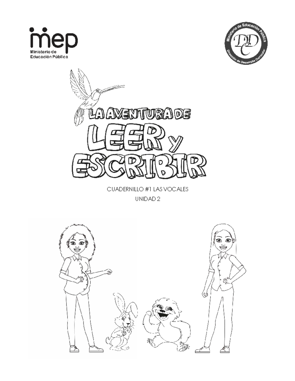 CUADERNILLO 1: LAS VOCALES - UNIDAD 2 DE LA AVENTURA DE LEER Y ESCRIBIR ...