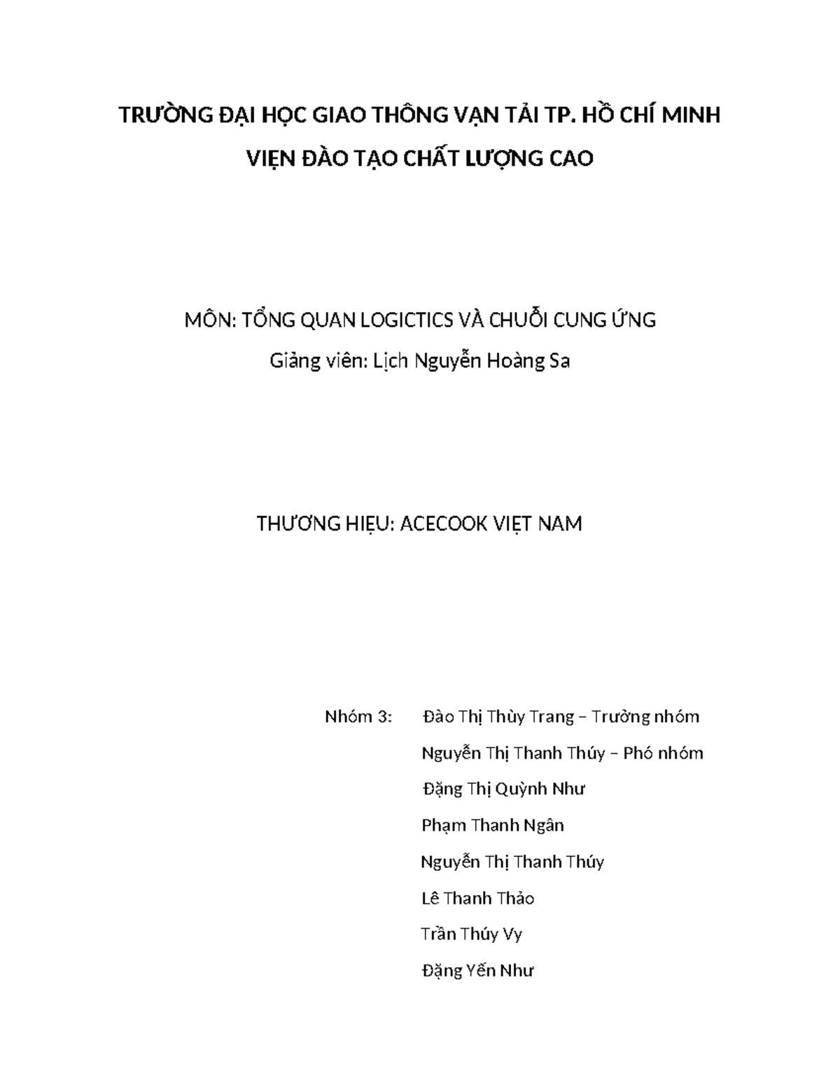Bài Tập Tìm Hiểu Về Acecook Việt Nam - Môn: Tổng Quan Logistics VÀ ...