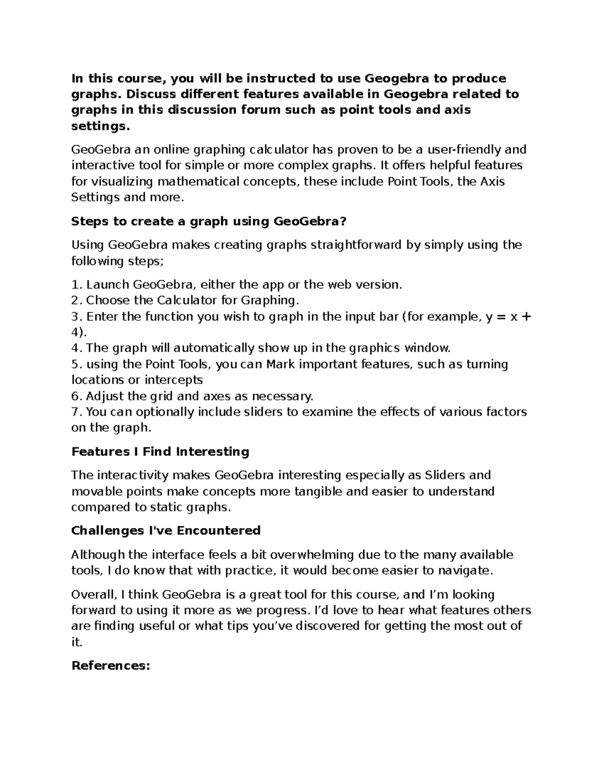Algebra Discussion Assignment 1: Exploring GeoGebra Graphing Features ...