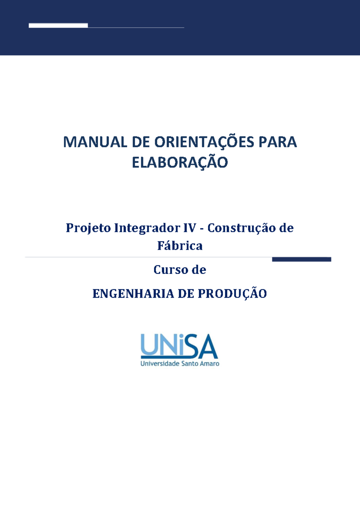 Manual de Orientações do Projeto Integrador IV: Construção de Fábrica ...
