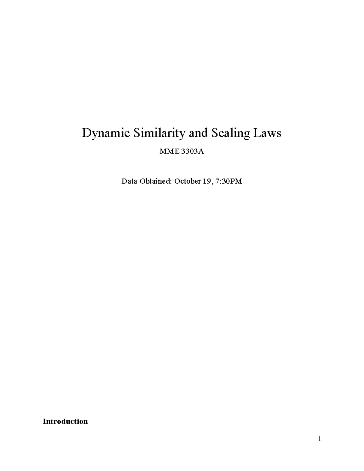 Fluids Lab 1 Report - lab - Dynamic Similarity and Scaling Laws MME ...