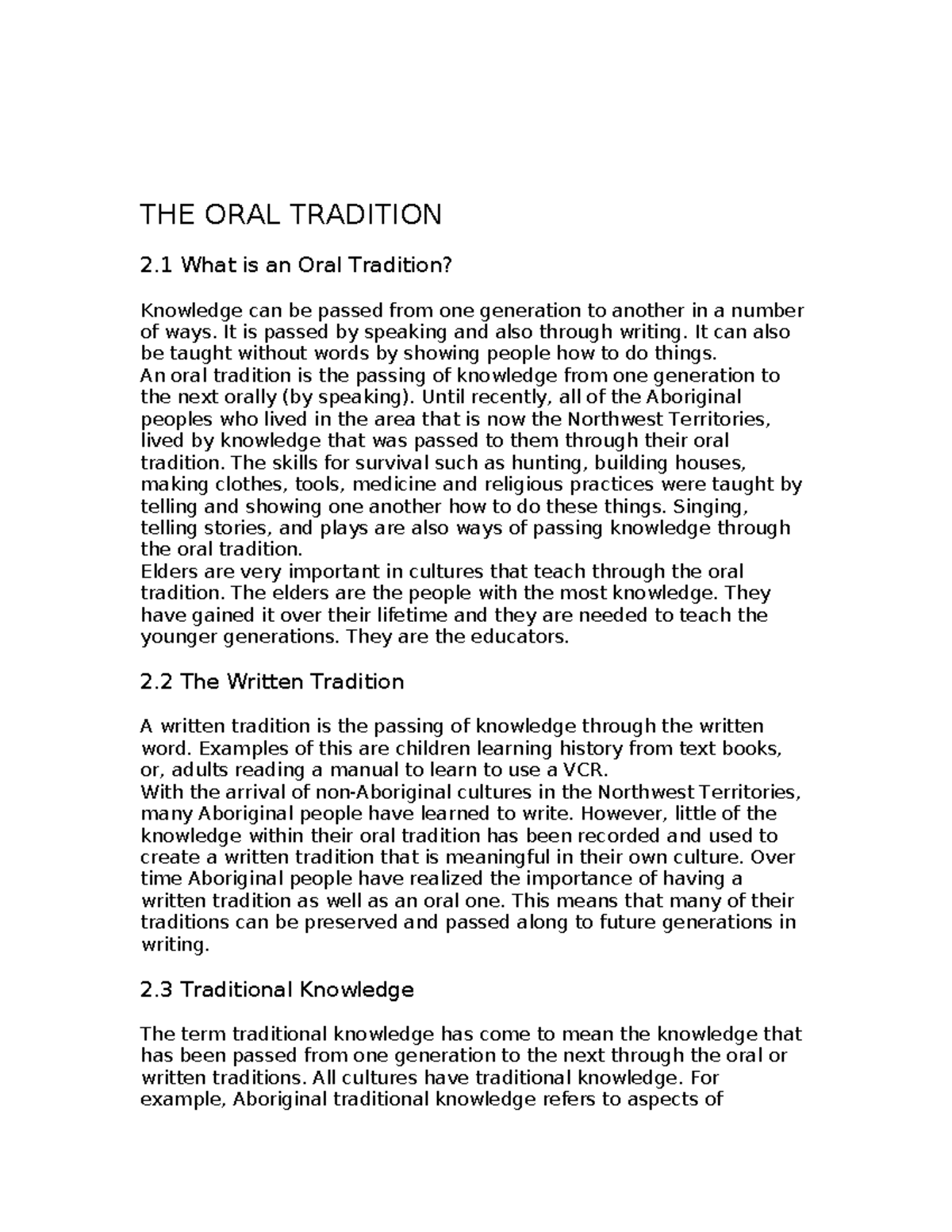 Understanding and Preserving Traditional Knowledge: A Crisis in Oral ...