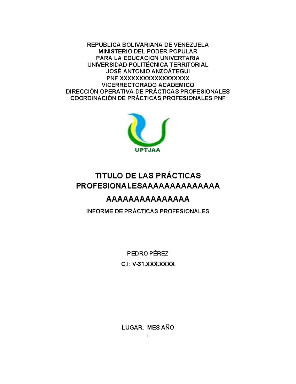 Informe de Prácticas Profesionales para TSU - Uptjaa - Studocu